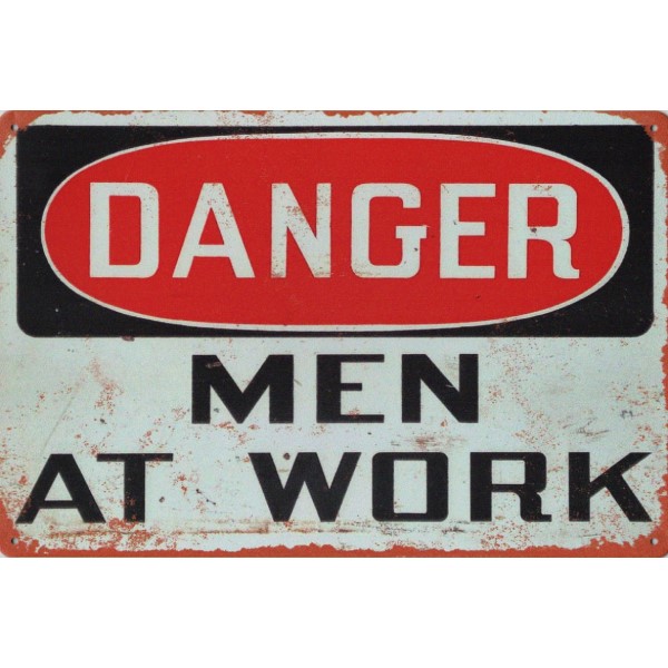 Danger Men At Work - Retroborden